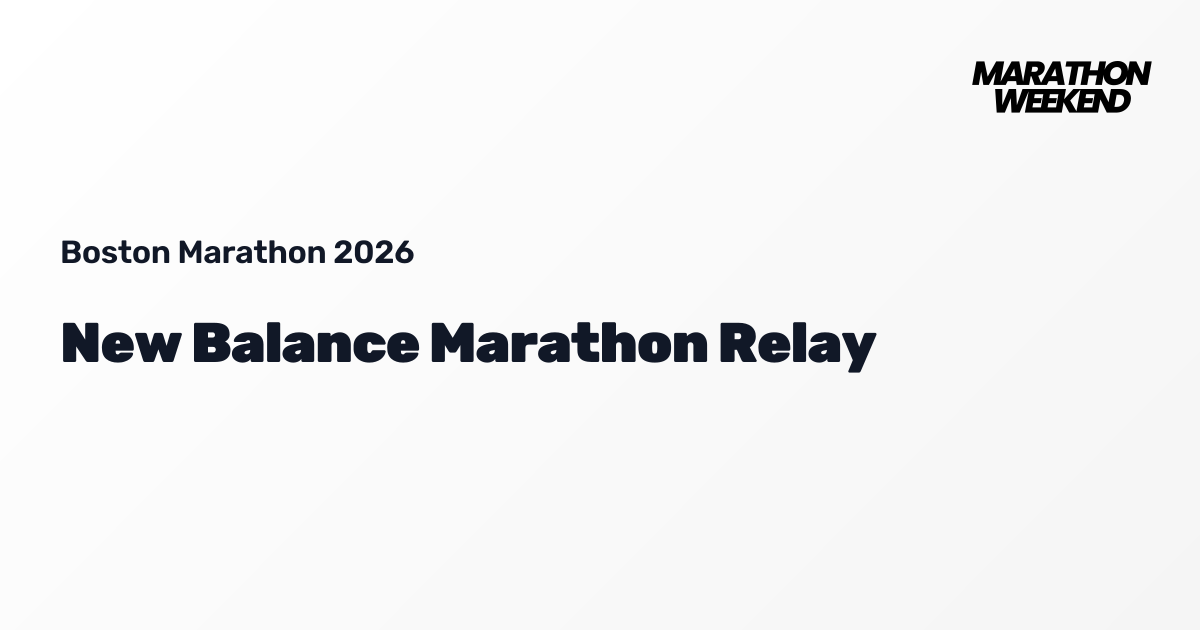 New Balance Marathon Relay | Boston Marathon 2026