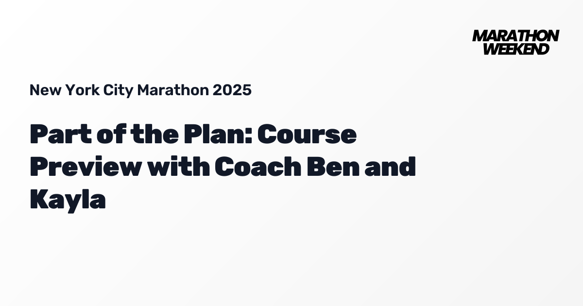 Part of the Plan: Course Preview with Coach Ben and Kayla | New York ...