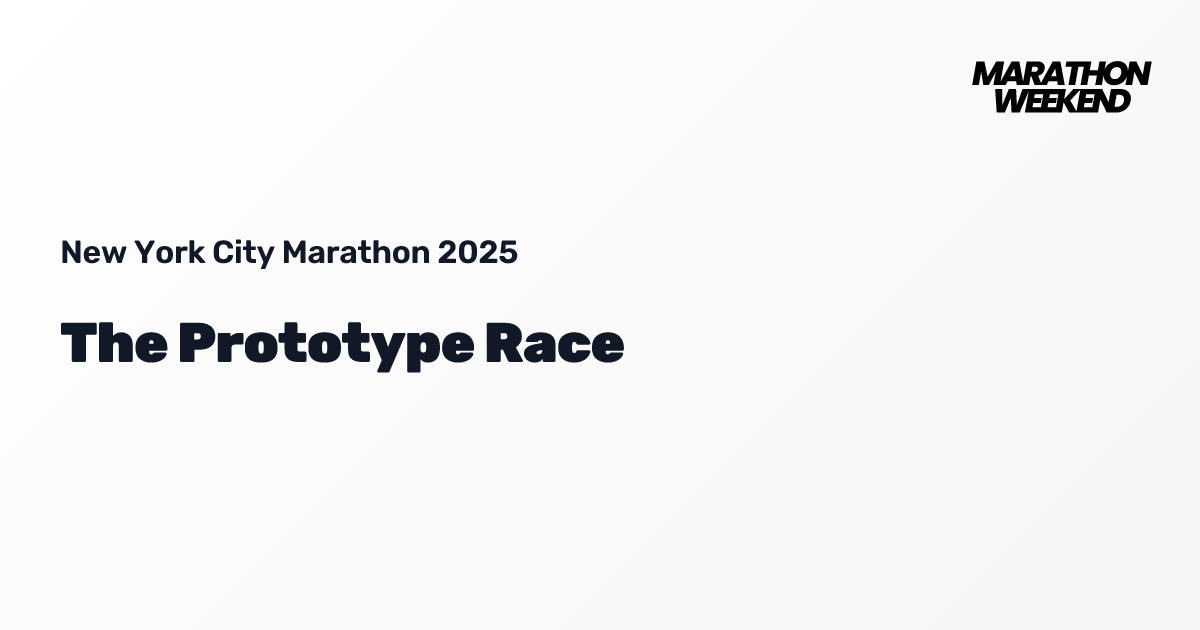 The Prototype Race | New York City Marathon 2025